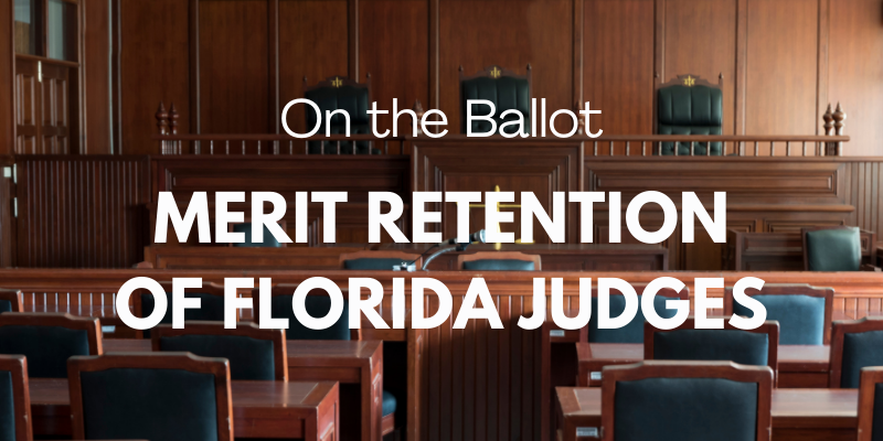 On the Ballot: Merit Retention of Florida Judges - Sparker's Soapbox